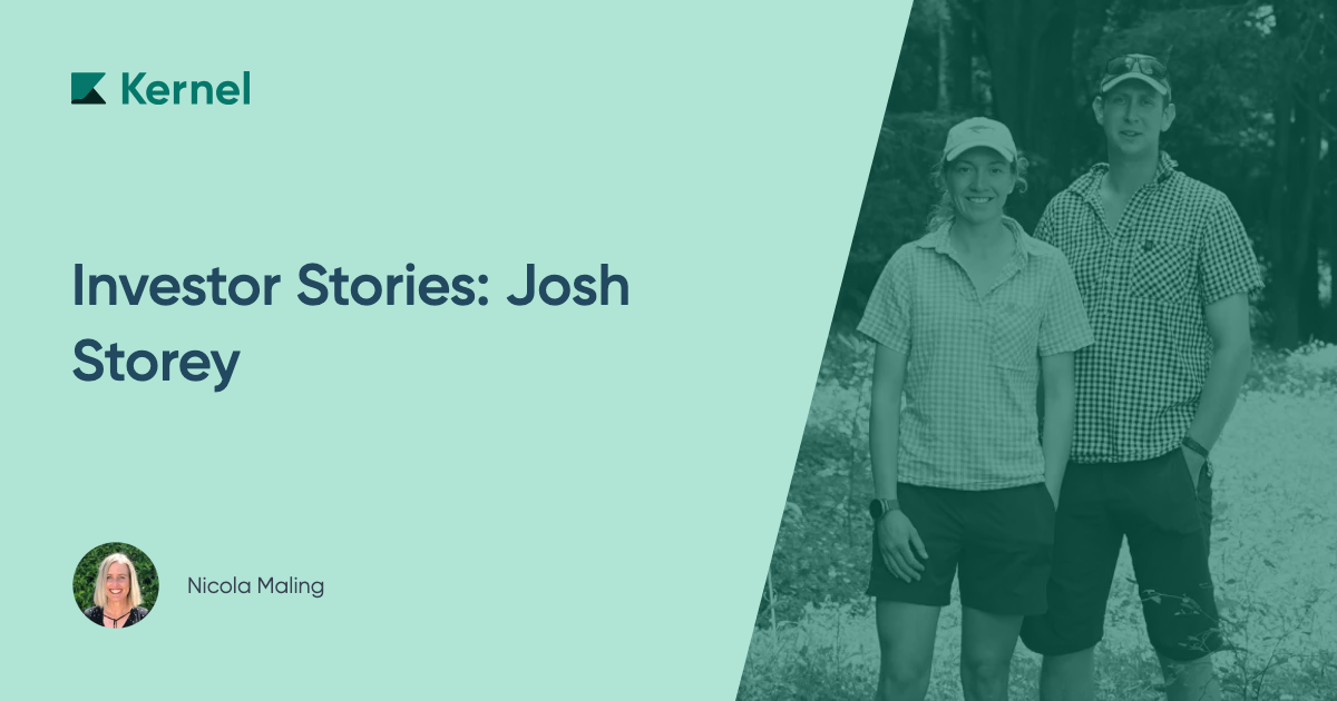 Kernel Wealth | Investor Stories: Josh Storey