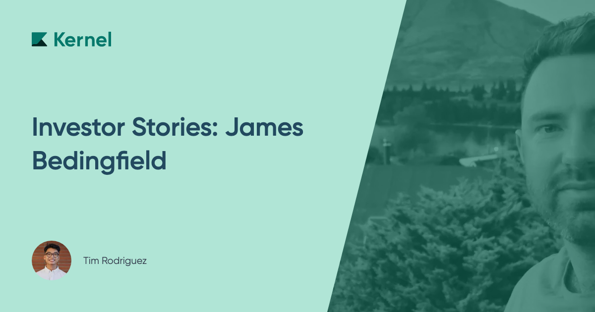 Kernel Wealth | Investor Stories: James Bedingfield
