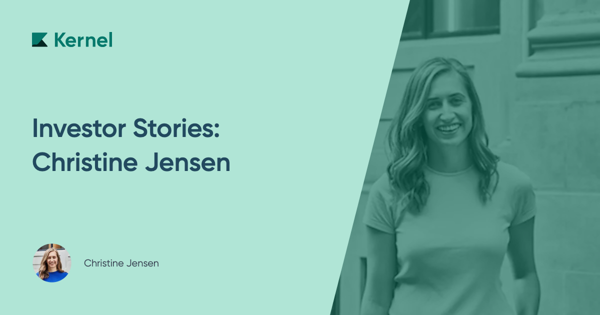 Kernel Wealth | Investor Stories: Christine Jensen